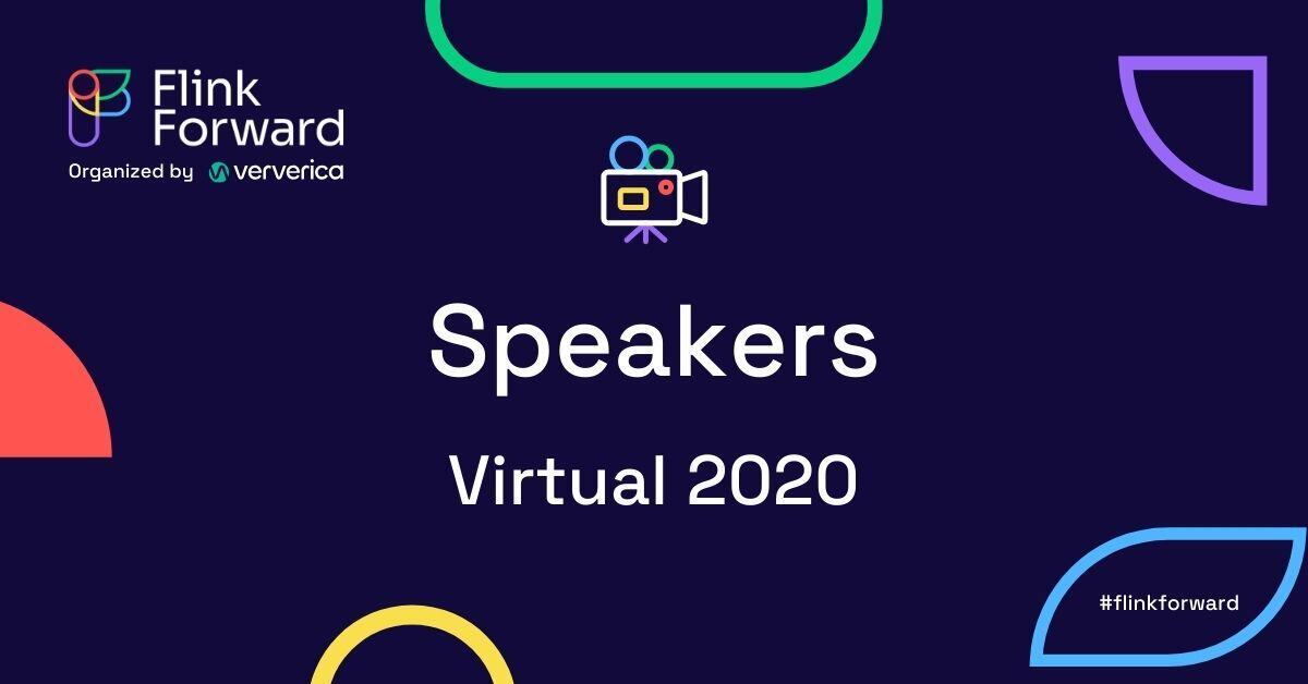 Flink Forward | Virtual 2020 | Speakers