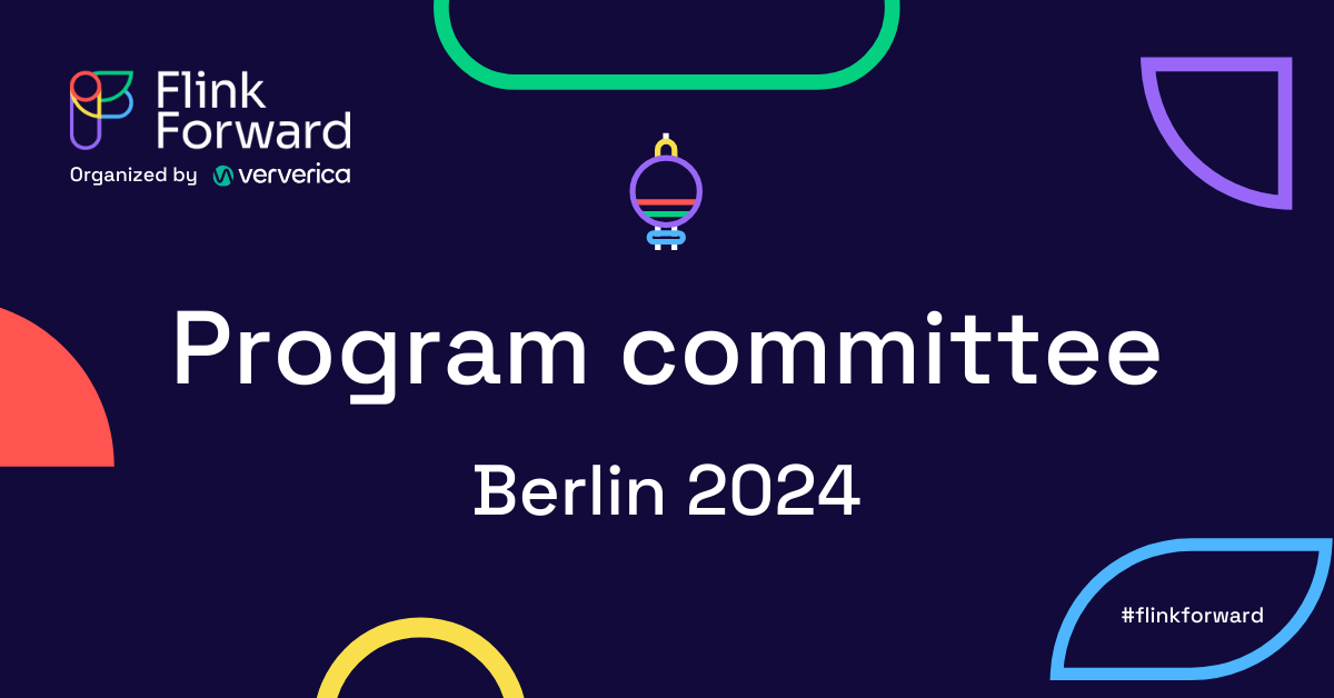 Flink Forward | Berlin 2024 | Program committee